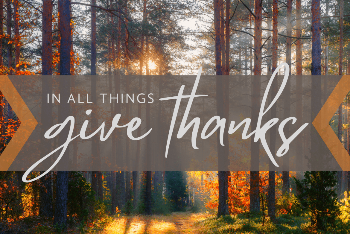 A Worship Service of Giving Thanks! | LifeWay Church